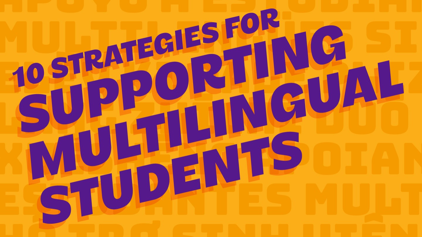 10 Strategies for Supporting Multilingual Students | Stonehill College