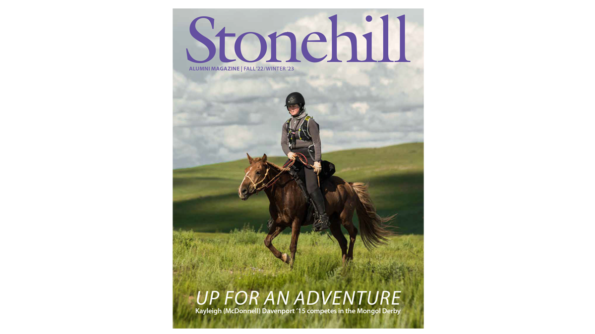 Stonehill Alumni Magazine: Fall 22 | Winter 23 | Stonehill College